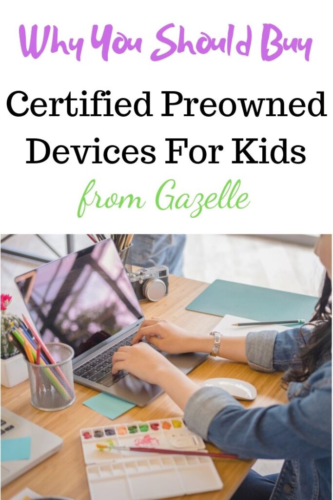 Certified Preowned Devices for Kids from Gazelle {Back To School}