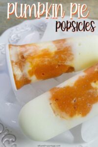 Pumpkin Pie Popsicles with Yogurt and Cinnamon - Fun Fall Pumpkin Treat